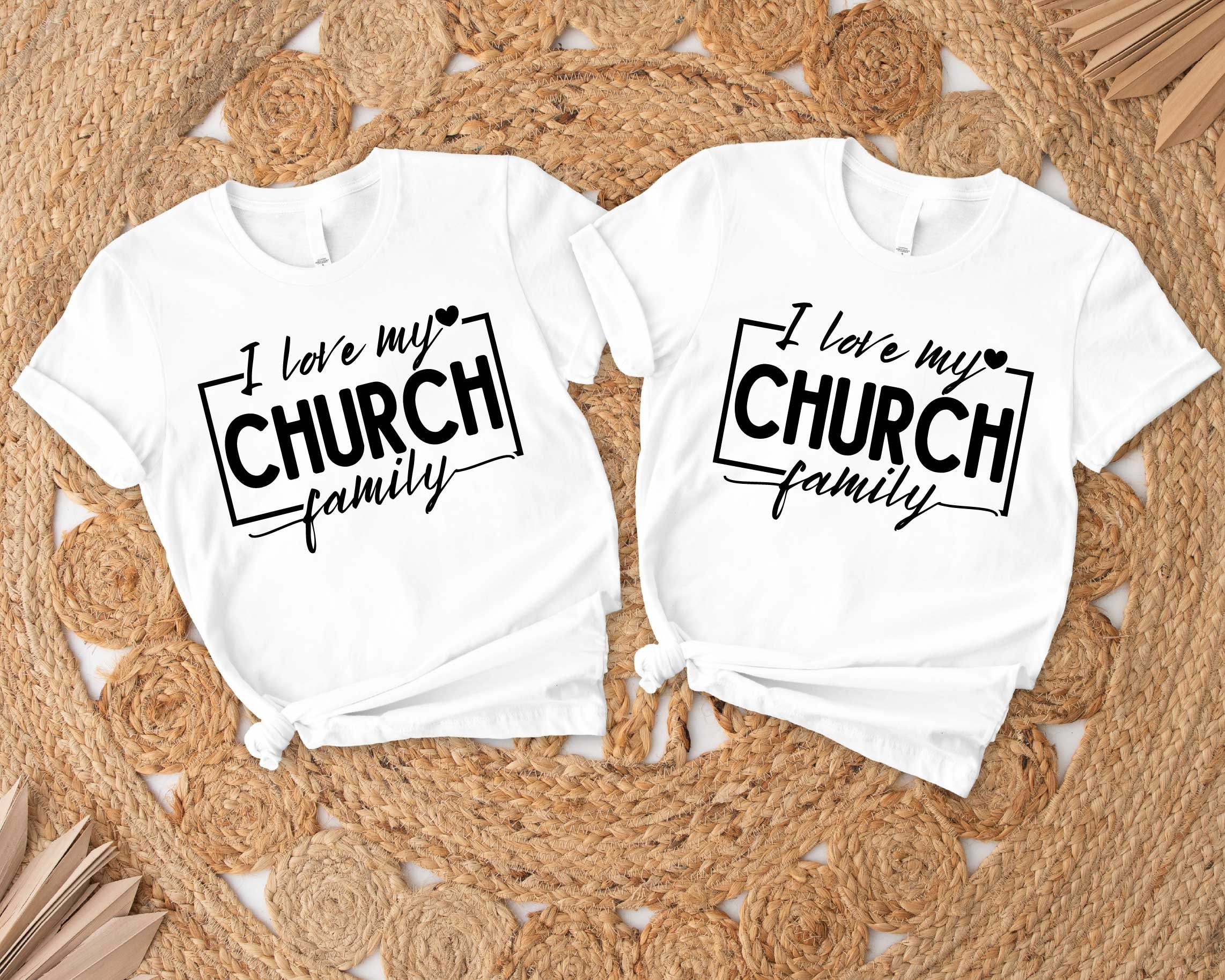 I Love My Church Family Shirt,church Shirt,family Shirts,christian ...