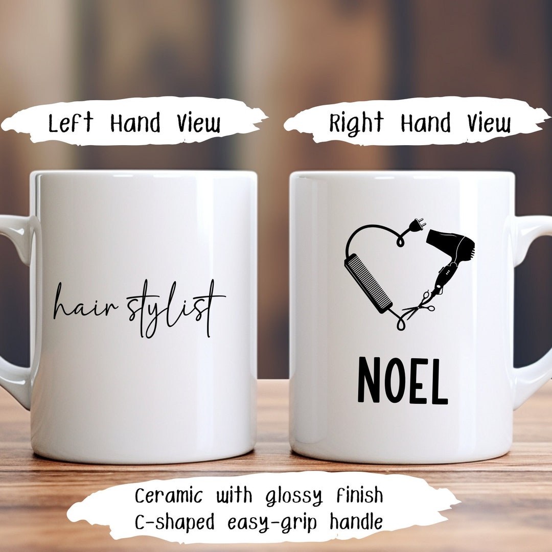Custom Hair Stylist Mug, Personalized Hairstylist Gift, Customized Gift ...