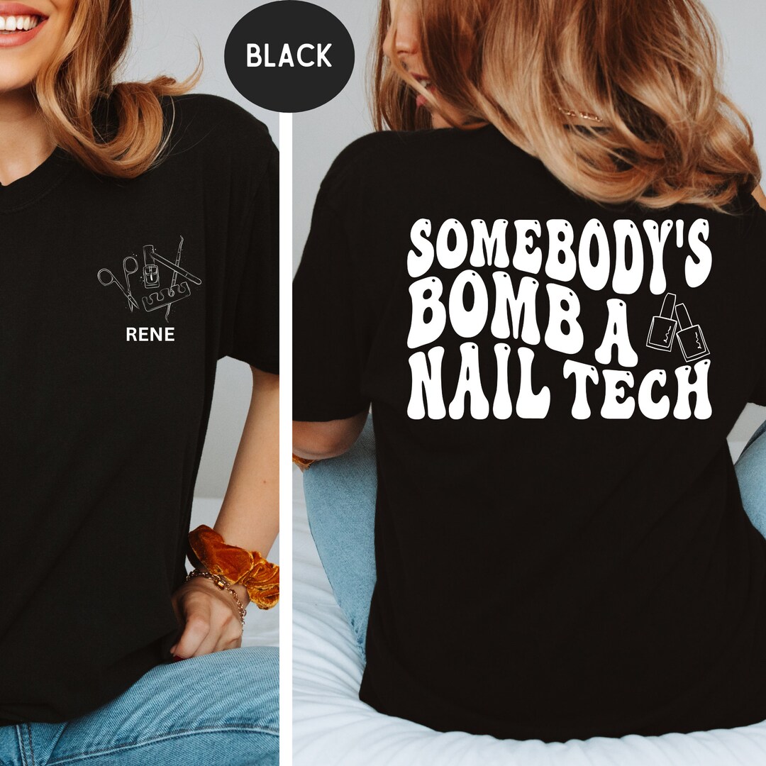 Custom Nail Artist Shirt, Personalized Nail Technician Shirt ...