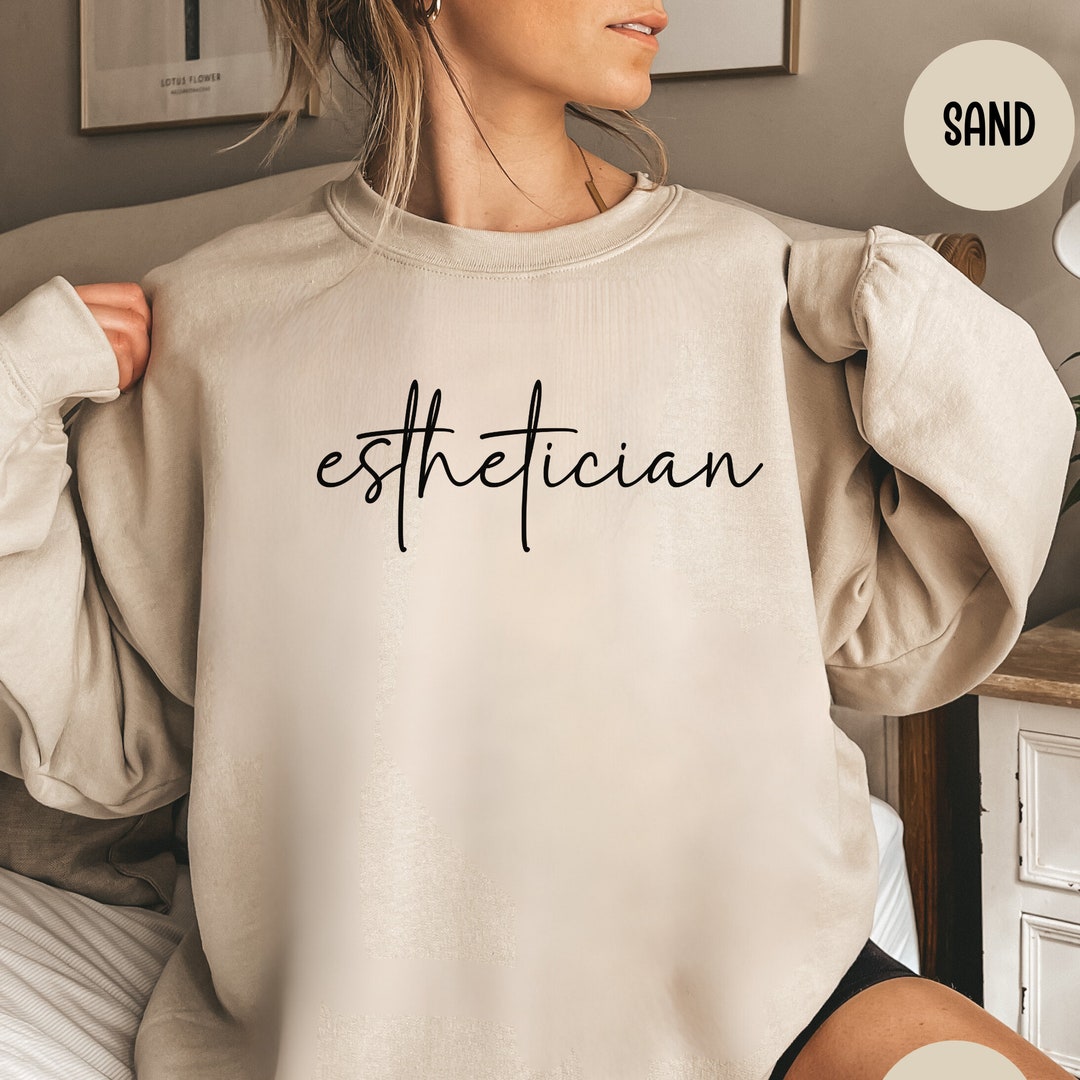 Esthetician Sweatshirt, Gift for Esthetician, Esthetician Gift ...