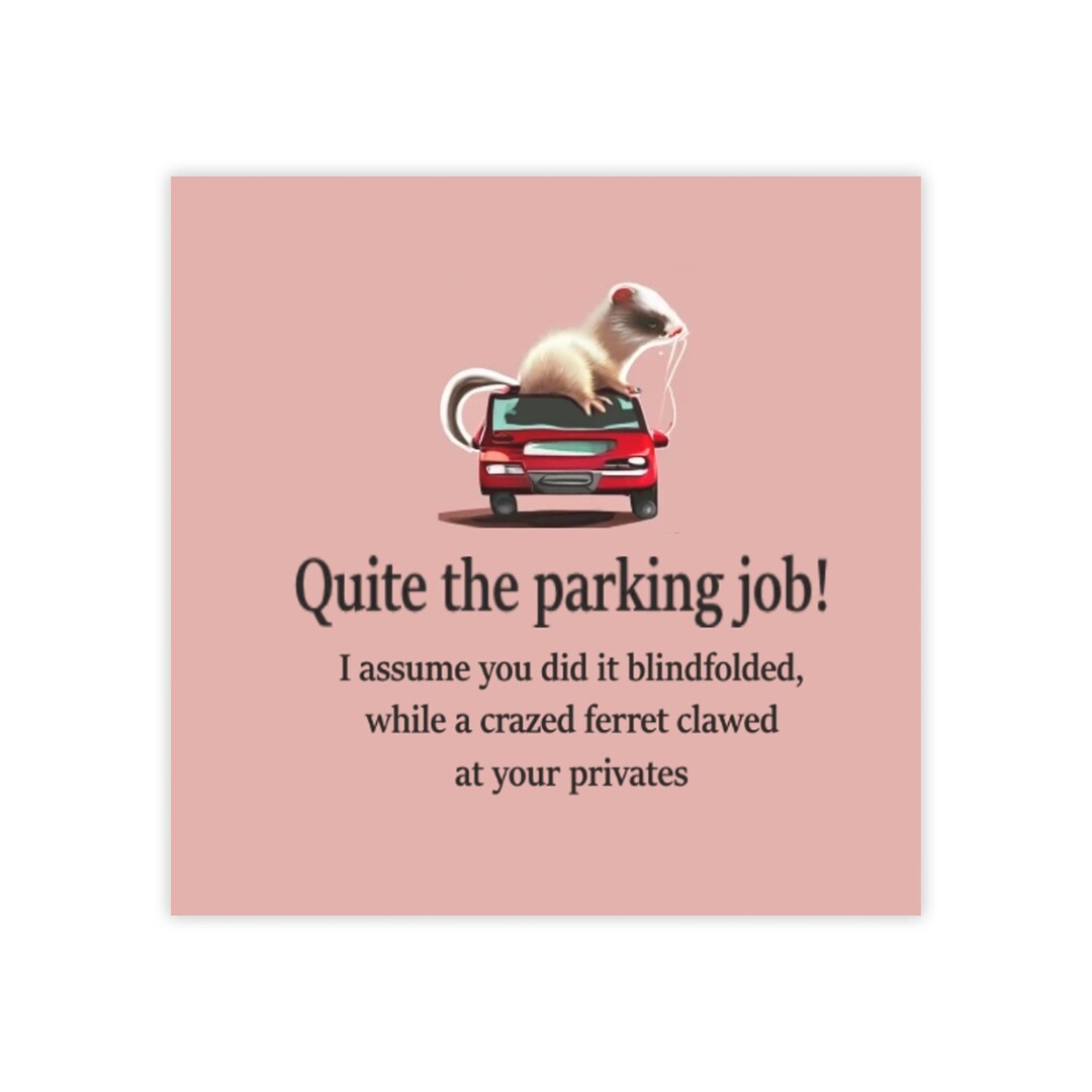 Funny Parking Notes for Bad Drivers - Etsy
