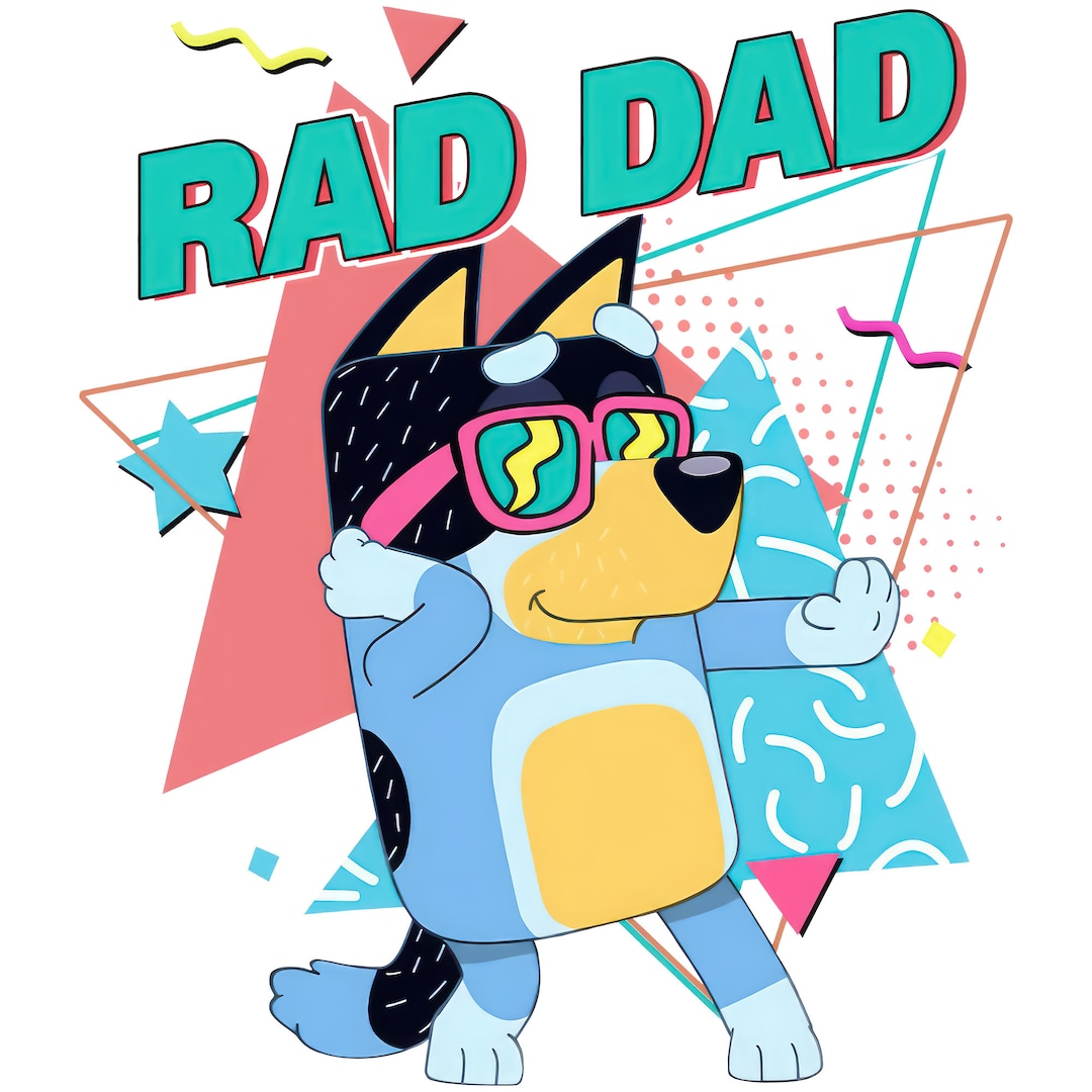 Rad Dad Bluey Png Bluey Dad Png Bluey Family Svg Bluey - Etsy