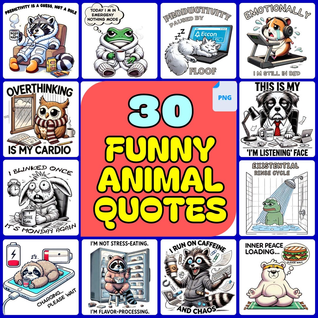 Funny Animal Quote Clipart Bundle – 30 PNG Sarcastic & Relatable ...