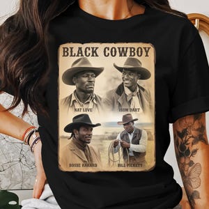 Black Cowboy History PNG – Nat Love, Isom Dart, Bill Pickett Shirt ...