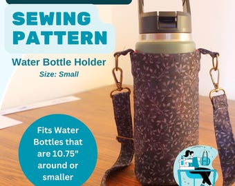 Easy Water Bottle Holder 9.25" Sewing Pattern (DIGITAL DOWNLOAD ...