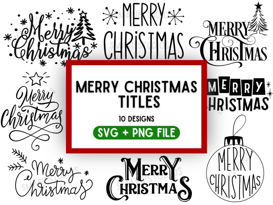 MERRY CHRISTMAS TITLES Svg Merry Christmas Font Merry Xmas Heading ...
