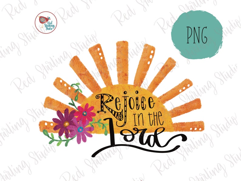 Rejoice in the Lord PNG, Christian Sublimation Design, Hand Drawn PNG ...