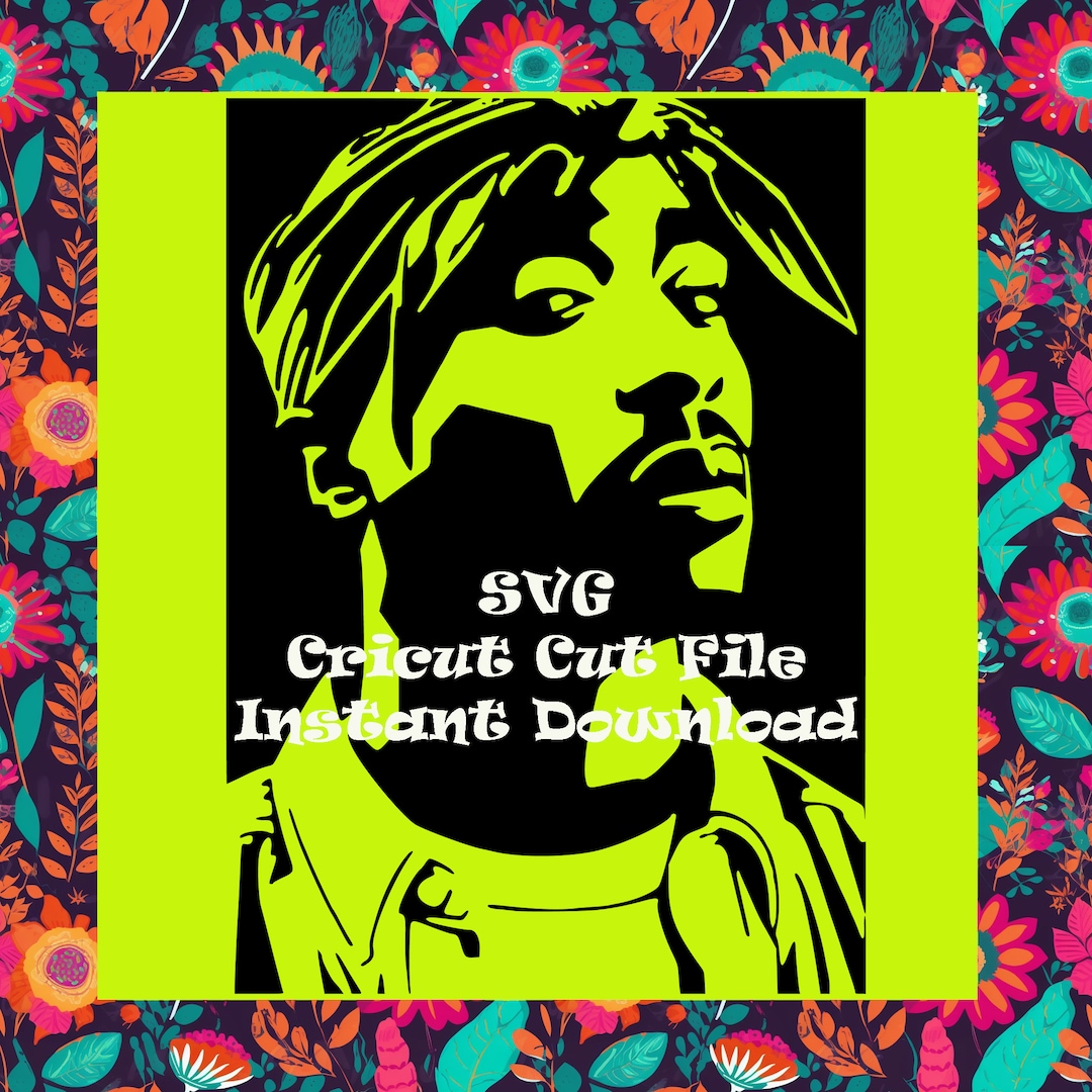 Tupac SVG, 2pac Silhouette for Cricut , Cricut Cut File, Hip Hop ...