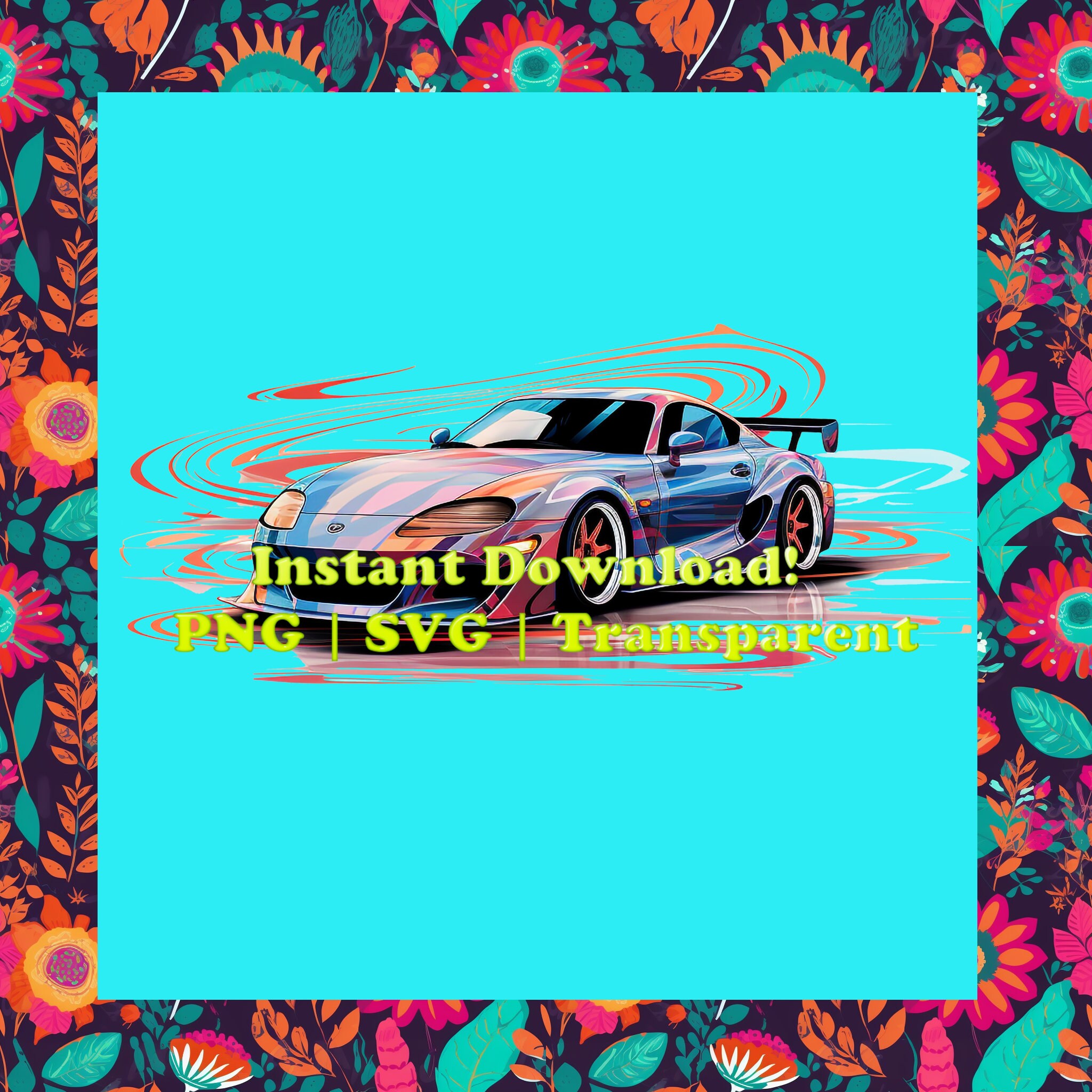 Supra PNG , Toyota Supra SVG, Supra Sublimation File, Cricut Cut File ...