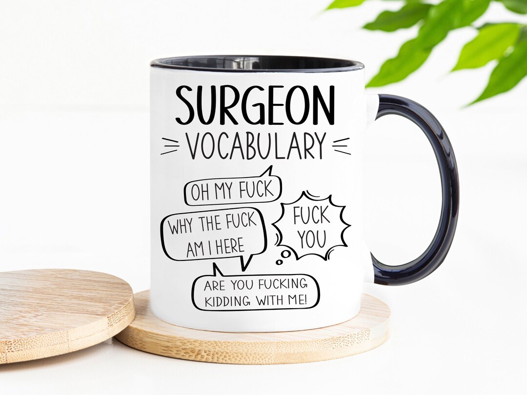 Surgeon Gift Mug Orthopedic Surgeon Medical Student Gift - Etsy