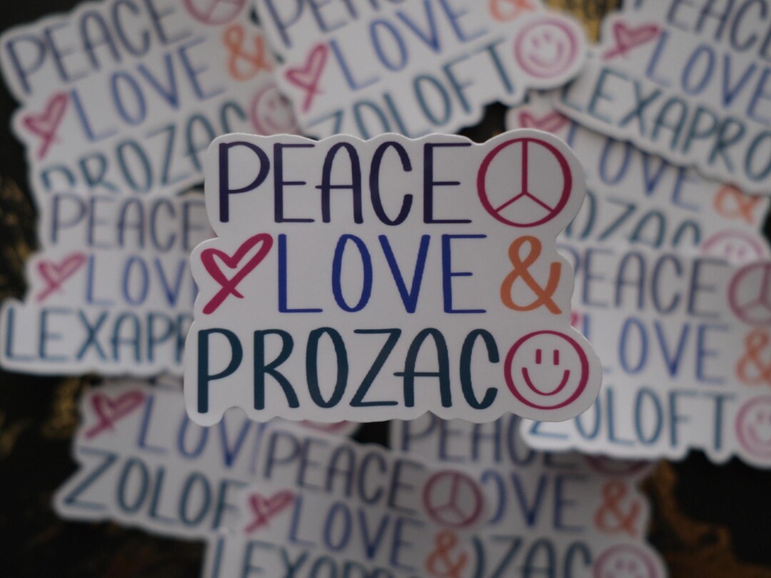 Funny Mental Health Sticker: Peace, Love, Proazac - Waterproof - Etsy