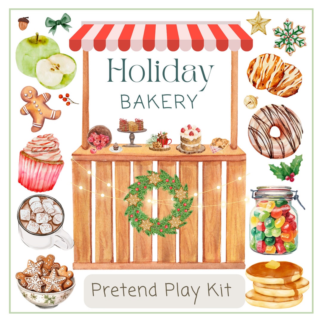 Holiday Bakery Pretend Play Kit - Dramatic Play Printable - Classroom ...