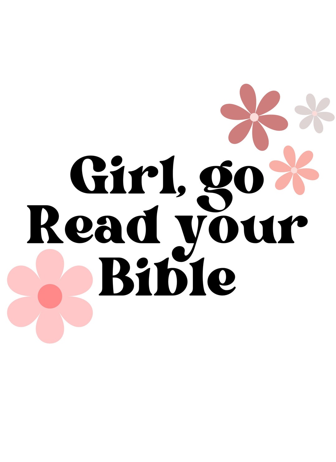 Girl Read Your Bible - Etsy