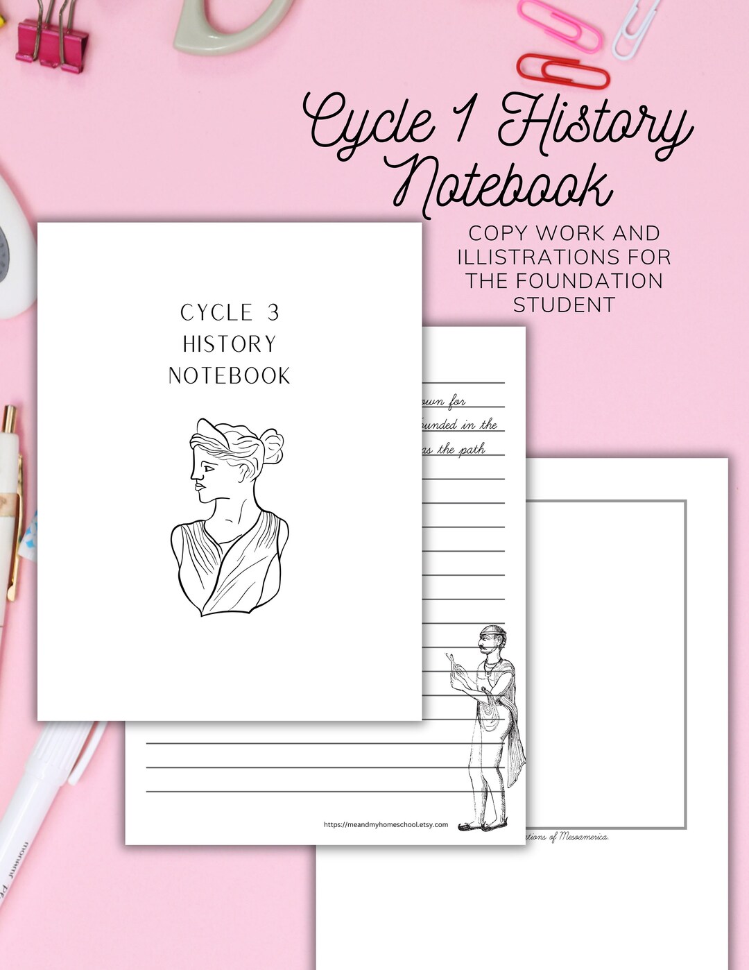 Cycle 1 History Notebook Copywork and Illustrations for the Foundations ...