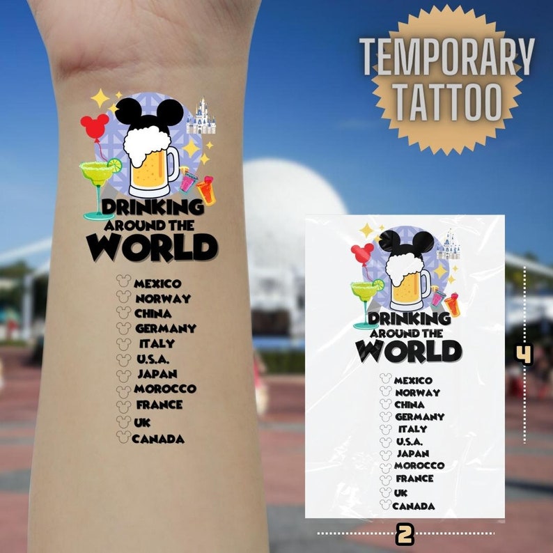 Drinking Around World Tattoo, Epcot World Showcase, Disney Temporary ...