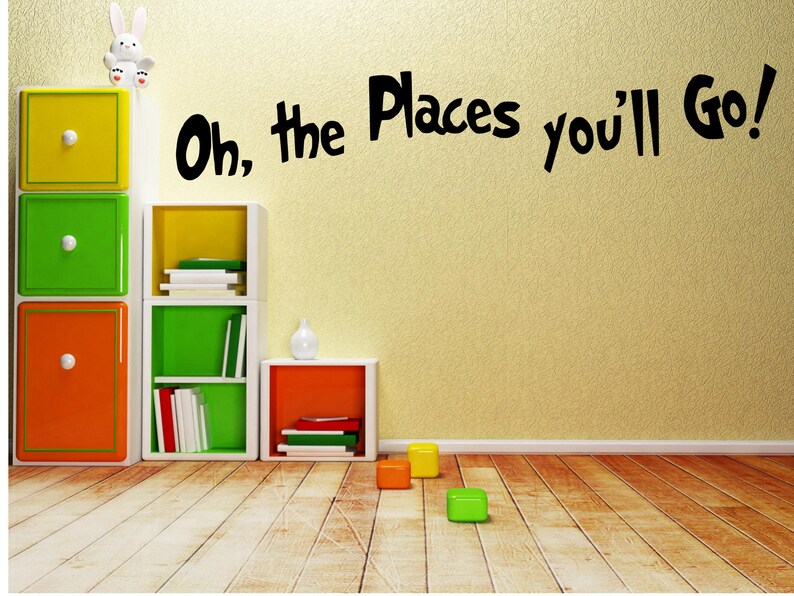 Oh the Places You Will Go Wall Decal Teacher Classroom Sticker Student ...