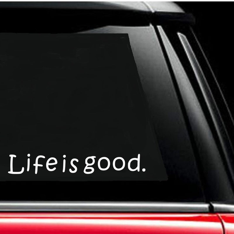 Life is Good Decal - Etsy