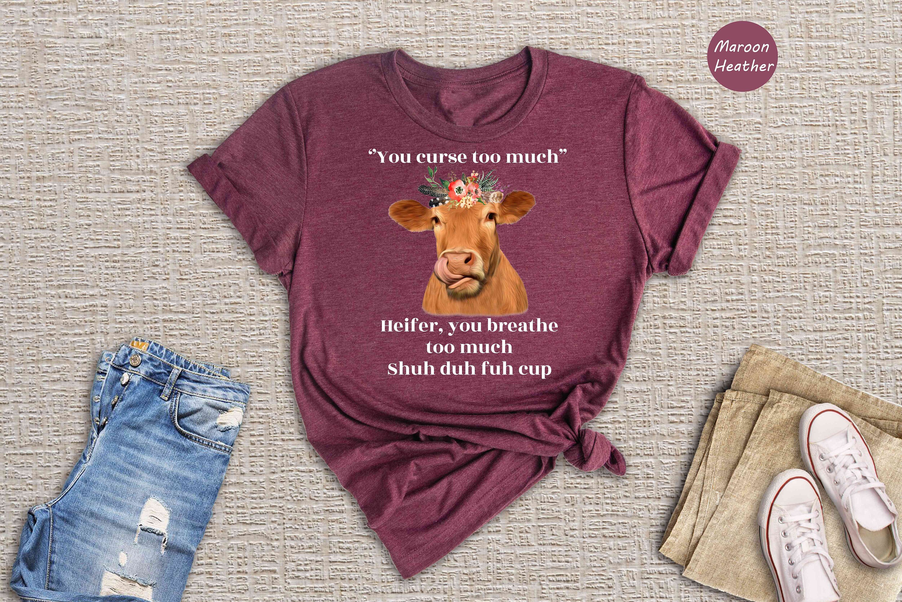 You Curse Too Much Shirt, Funny Cow Shirt, Cow With Flowers, Heifer ...