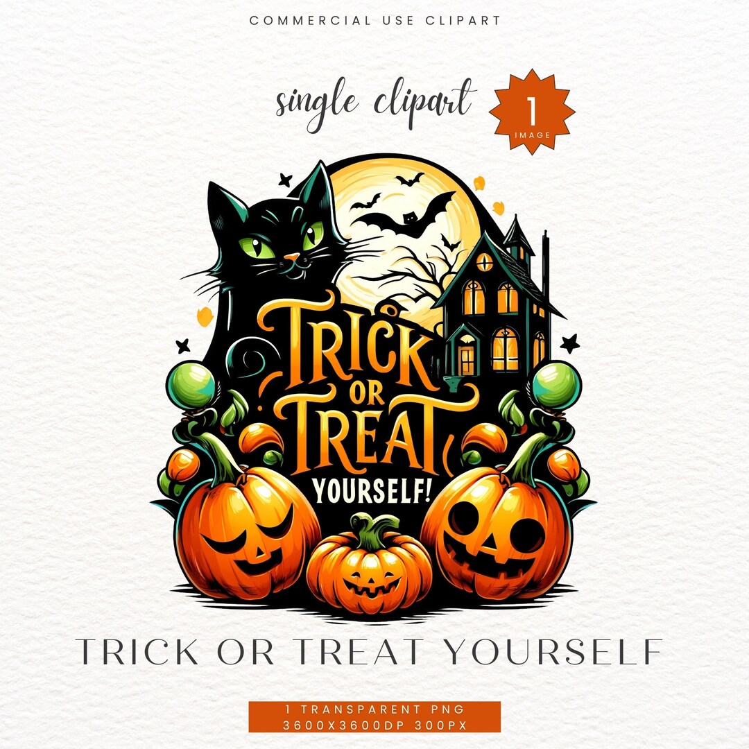 Trick or Treat Yourself, Halloween Clip Art, Black Cat, Bats, Pumpkin ...