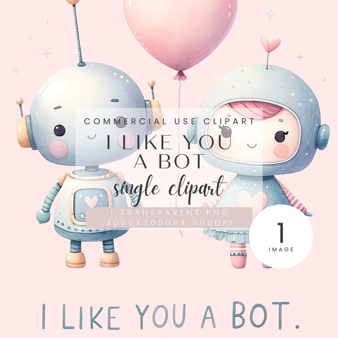 Valentines Cute Robot Clipart Robots Clip Art PNG Romantic Sweet Robo ...