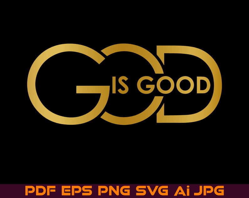 God is Good Png Svg , Christian Digital Files, Baptism Designs, Jesus ...