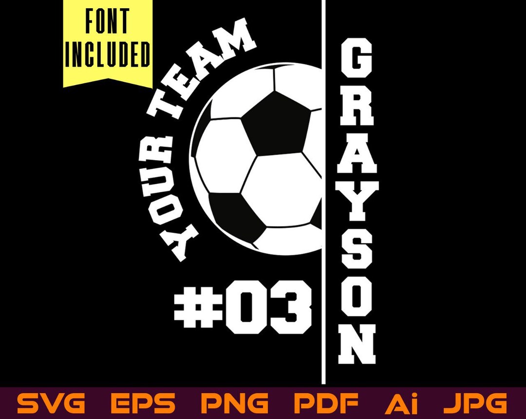 Soccer Team Svg Png, Custom Soccer Ball Player Template, Ai Eps Svg Png ...