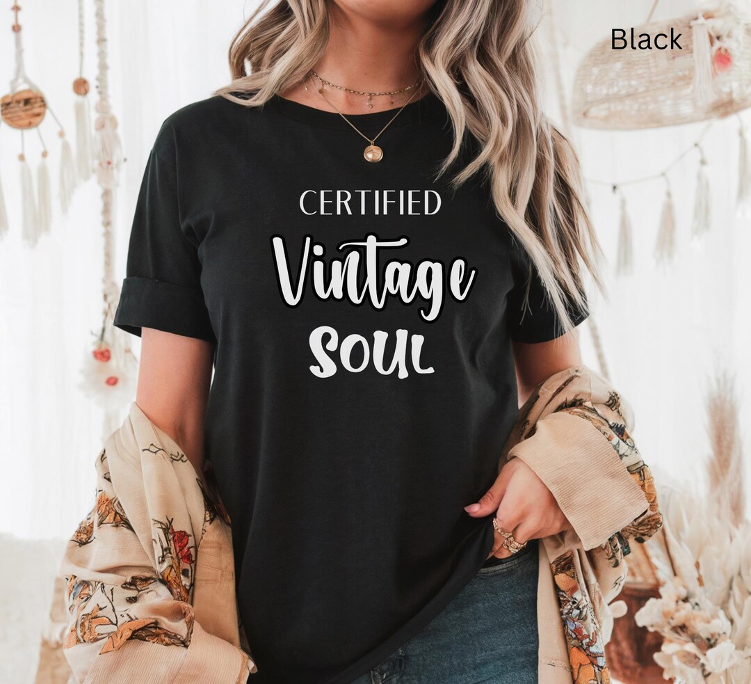 Certified Vintage Soul T-shirt, Retro 70s Style Graphic Tee for Old ...