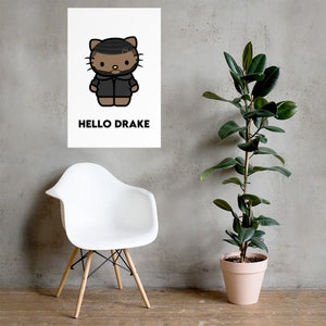 Hello Drake hello Kitty Inspired Rap, Hip-hop, Afro Beats Artist Wall ...