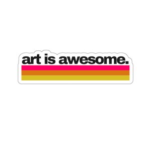 Retro Art is Awesome Sticker for Artists, Gift for Art Teachers and Art ...
