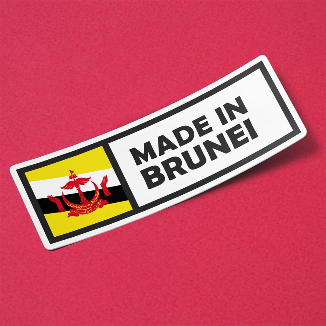 Brunei Sticker Made in Brunei Waterproof for Water Bootle, Car, Laptop ...