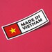 Vietnam Sticker Made in Vietnam Waterproof for Water Bootle, Car ...