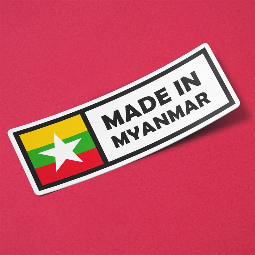 Myanmar Sticker Made in Myanmar Waterproof for Water Bootle, Car ...