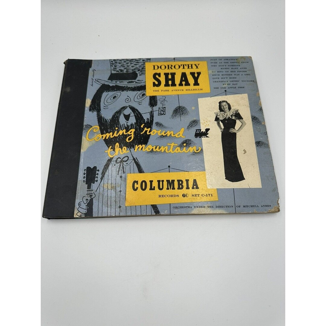 Dorothy Shay the Park Ave. Hillbillie C-171 Coming' Round the ...