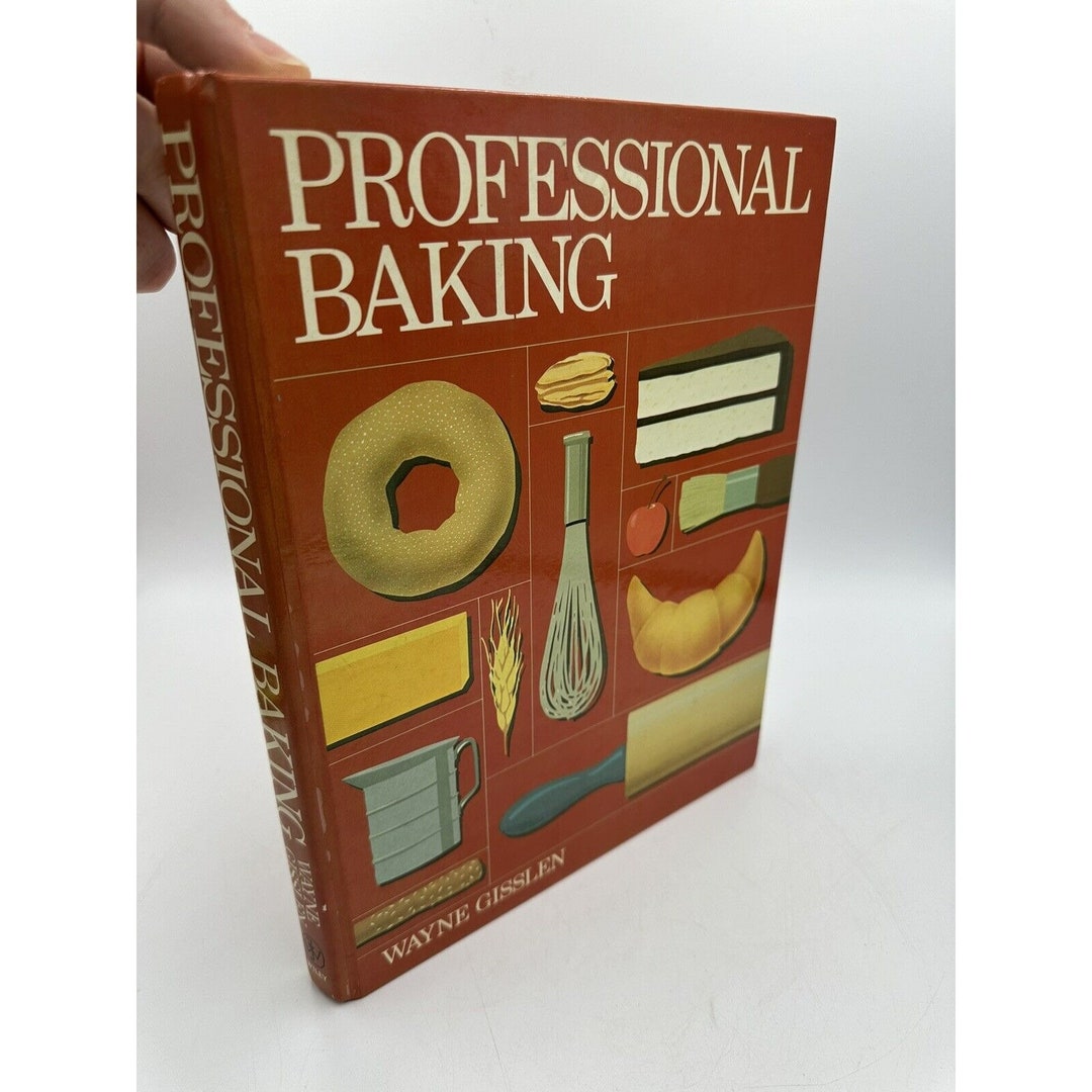 Professional Baking Textbook Guide Wayne Gisslen Vintage Baking Kitchen ...