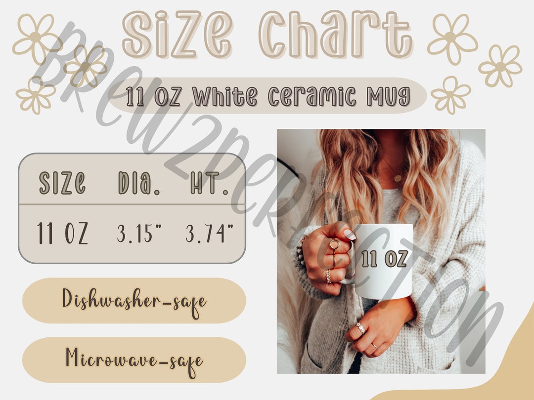 11 Oz Mug Size Chart, White Ceramic Mug Size Guide, 11 Oz Mug Sizing ...