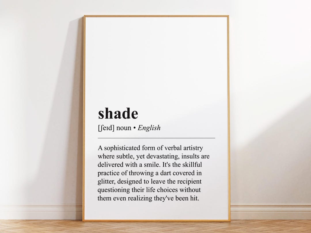 Funny Definition Print Poster, shade Definition Wall Decor Print, Funny ...