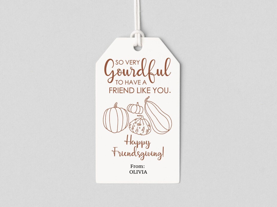 Editable Funny Friendsgiving Gift Tag Template, Printable Happy ...