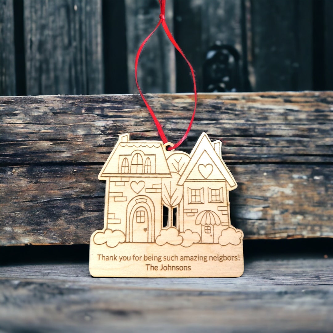 Personalized Neighbors Ornament Wooden Ornament House Ornament ...