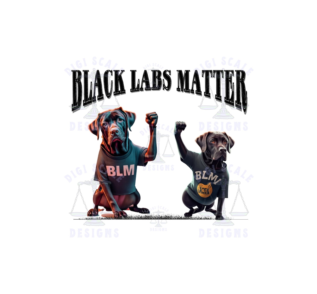 BLM Black Labs Matter Funny SVG + PNG, Labrador Retriever Dog Lovers ...