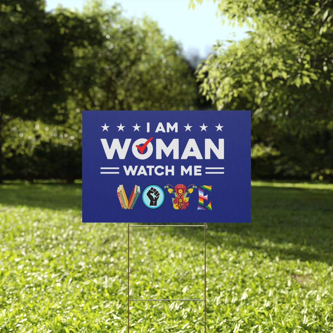 Roe Roe Roe Watch Me Vote Yard Sign, Human Rights Reproductive Support ...