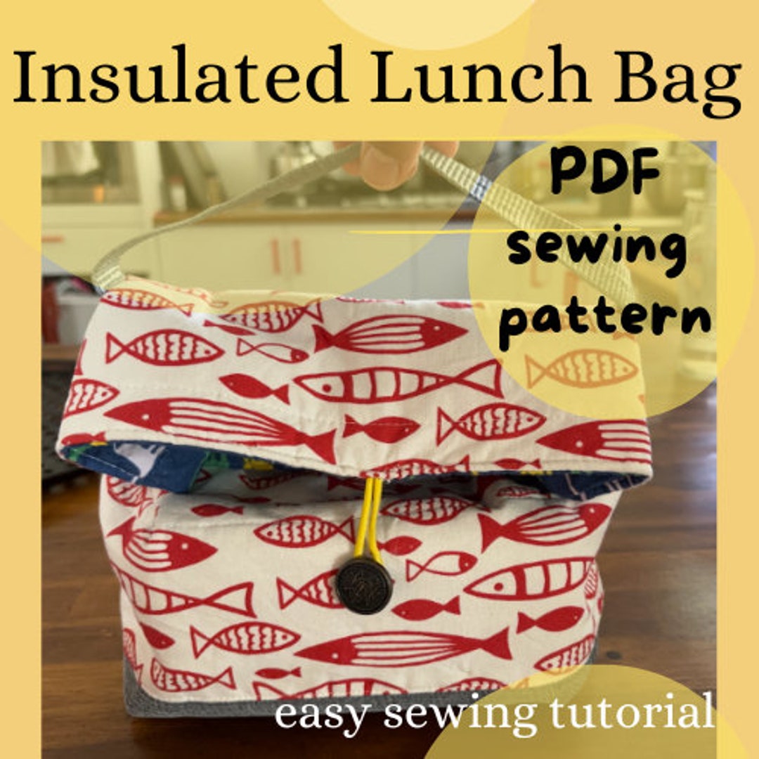 Lunch Bag Sewing Pattern L Insulated Lunch Bag PDF Sewing Pattern L Bag ...