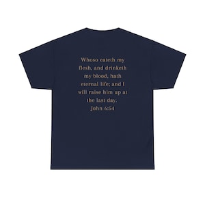 Eucharist T-shirt, Body Blood Soul and Divinity T-shirt, Traditional ...