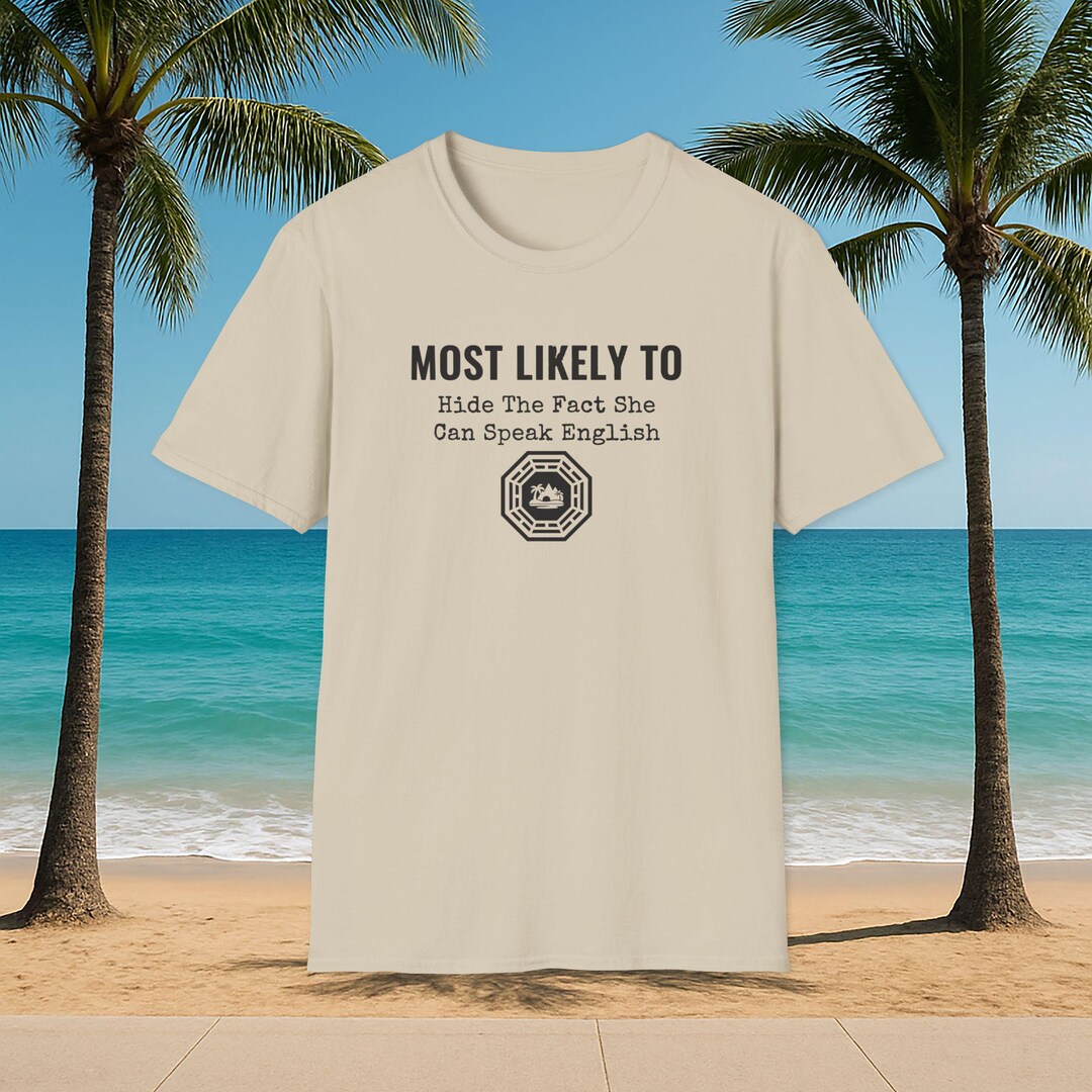 Most Likely to Hide Fact She Can Speak English - Lost Inspired ...