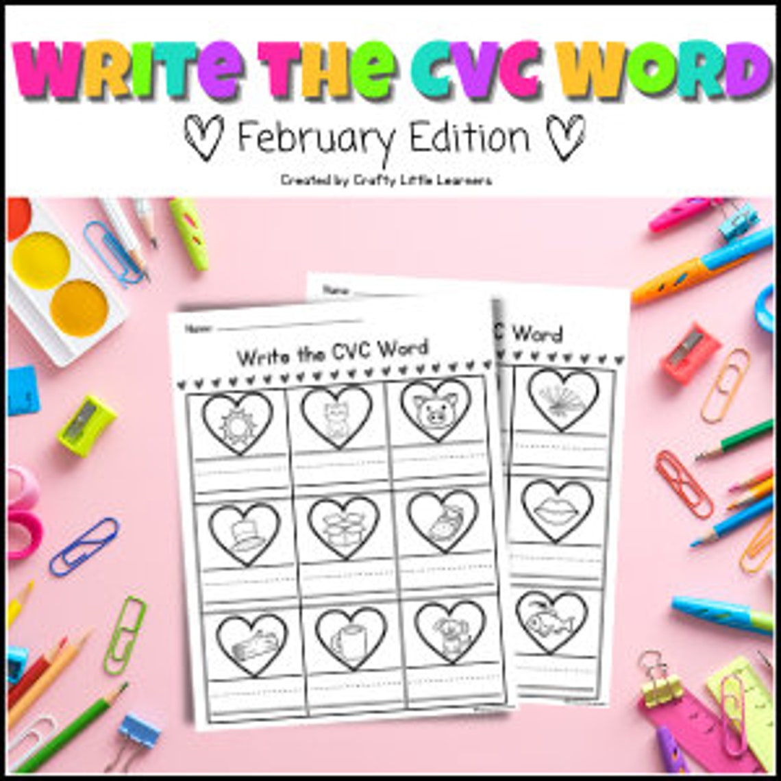 Write the CVC Word *february Edition* | Kindergarten 1st Grade ...