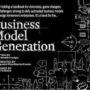 Business Model Generation: E-book for Guiding Hungry Digital ...