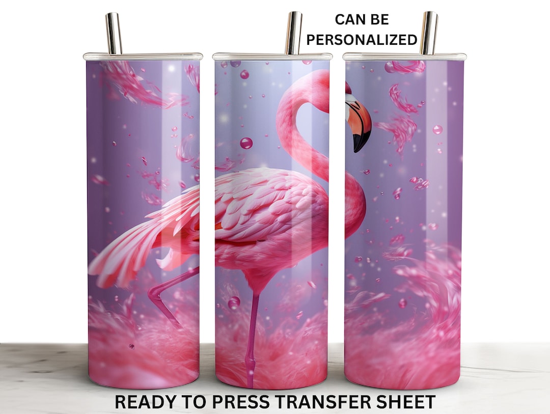 Pink Flamingo, Flamboyant, Tropical Vacation, Ready to Press Tumbler ...