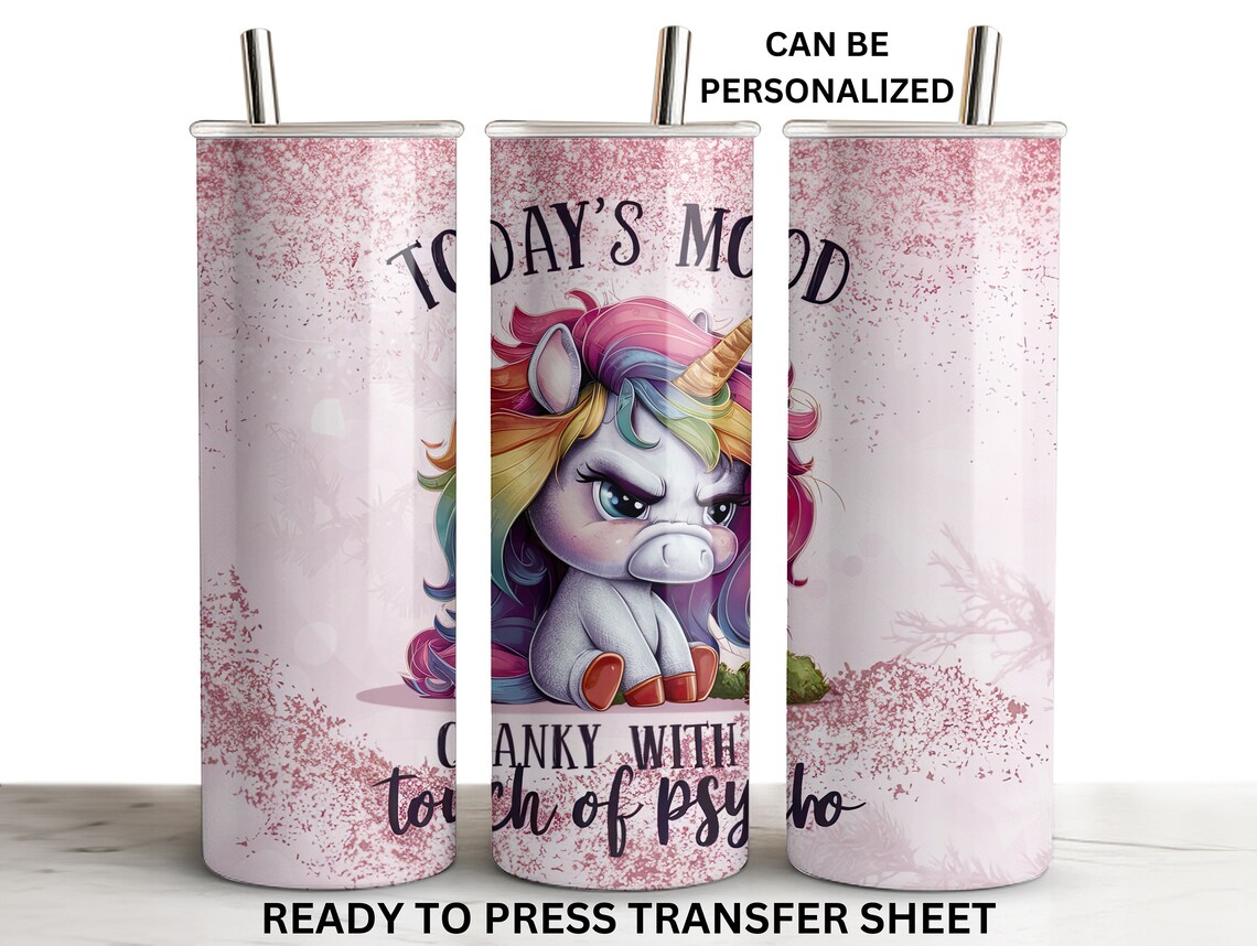 Psycho, Today's Mood, Grumpy Unicorn, Funny, Ready to Press Tumbler ...