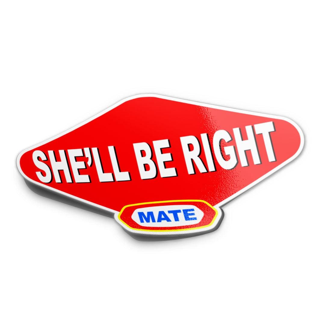 She'll Be Right Mate Sticker - Etsy