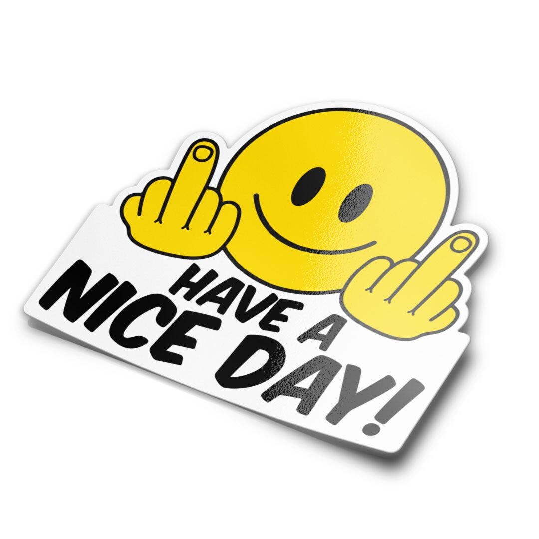 Have a Nice Day Sticker - Etsy