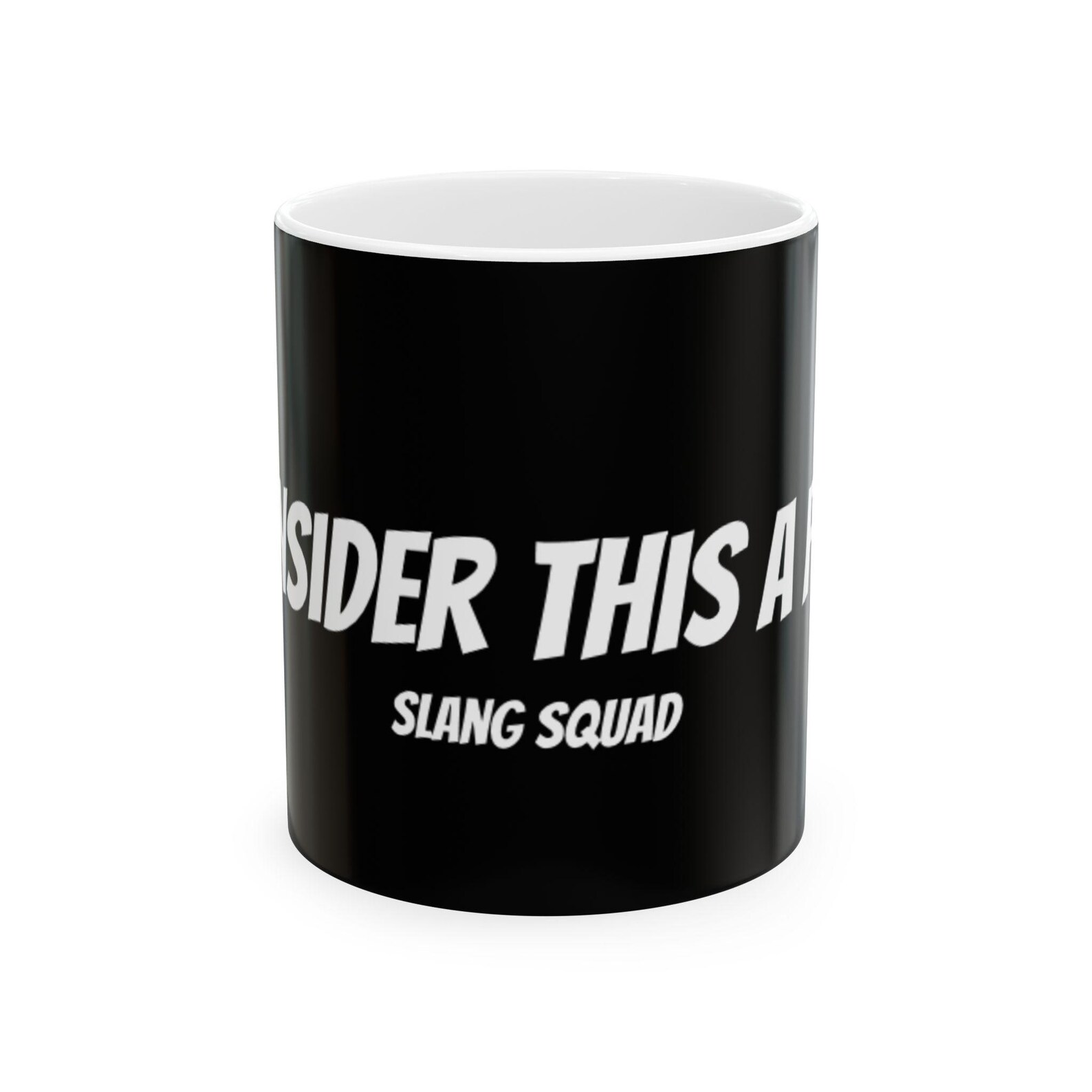Consider This a Flex Mug - Slang Squad - Etsy